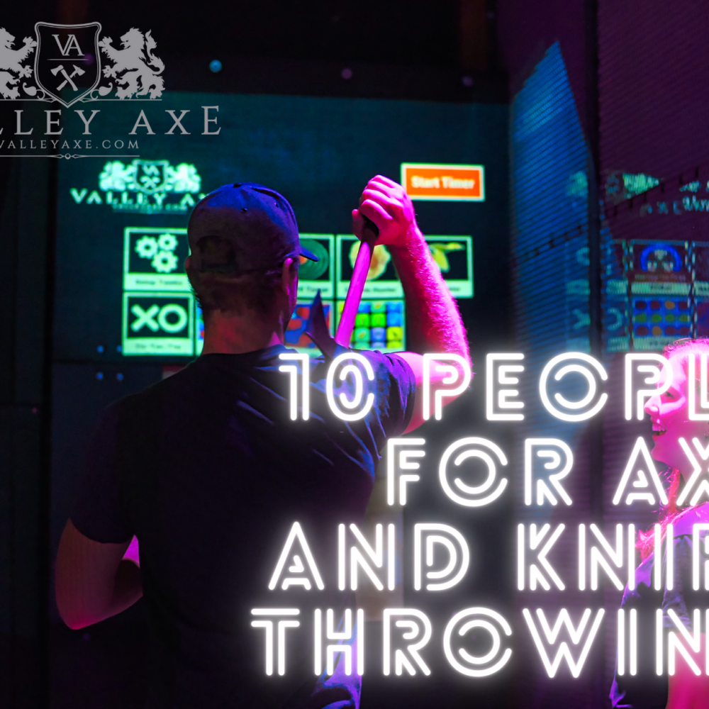 10 Player Axe Throwing Party-Chatham - Valley Axe