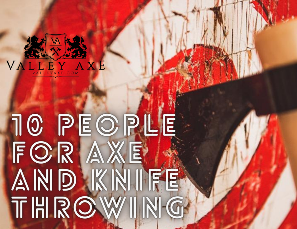 10 Player Axe Throwing Party-Sarnia - Valley Axe